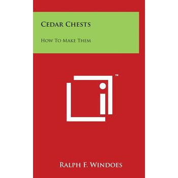 Cedar Chests: How To Make Them