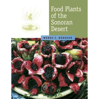 Food Plants of the Sonoran Desert