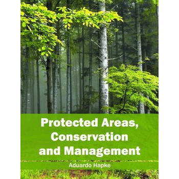 Protected Areas, Conservation and Management