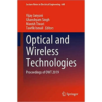 Optical and Wireless Technologies: Proceedings o