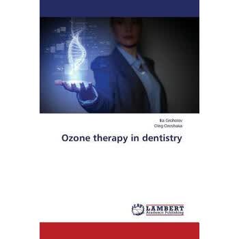 Ozone Therapy in Dentistry