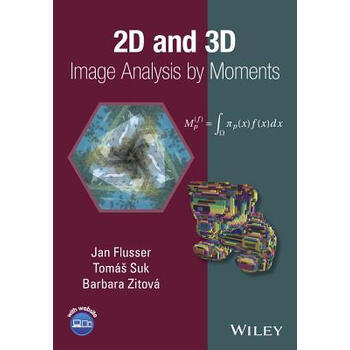 高被引2D and 3D Image Analysis by Moments