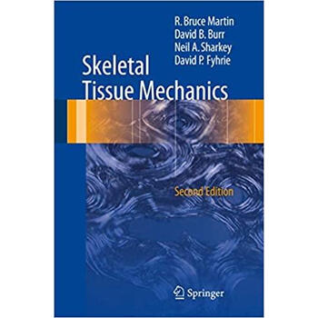 Skeletal Tissue Mechanics