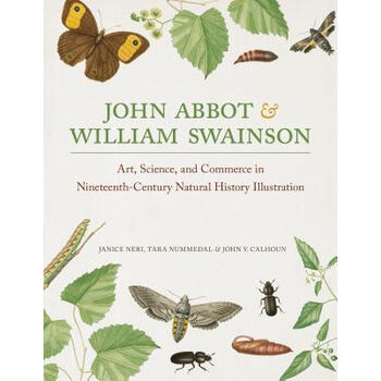 John Abbot and William Swainson: Art, Science, a