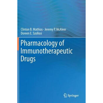 Pharmacology of Immunotherapeutic Drugs
