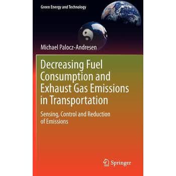 Decreasing Fuel Consumption and Exhaust Gas Emis