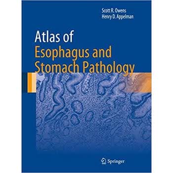 Atlas of Esophagus and Stomach Pathology        
