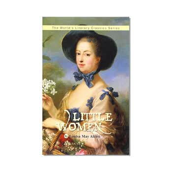 The World's Literary Classics Series世界文学经典系列：小妇人 Little Women 英文原装正版[平装]
