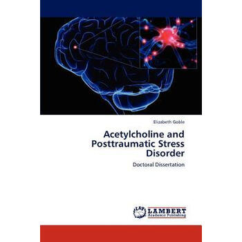 Acetylcholine and Posttraumatic Stress Disorder