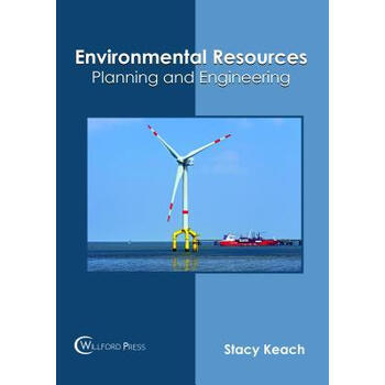 Environmental Resources: Planning and Engineerin
