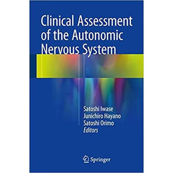 Clinical Assessment of the Autonomic Nervous Sys