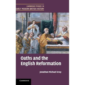 Oaths and the English Reformation: - Oaths a...