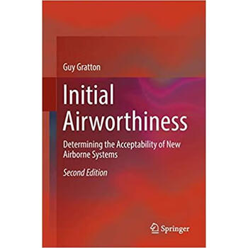 Initial Airworthiness: Determining the Acceptabi