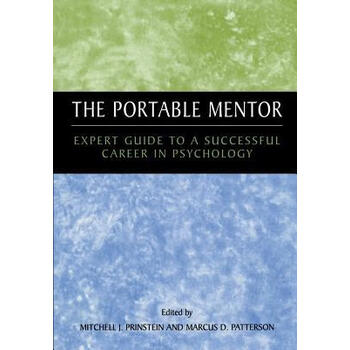 The Portable Mentor: Expert Guide to a Successf
