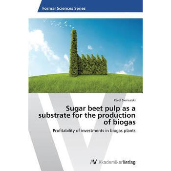 Sugar Beet Pulp as a Substrate for the Productio