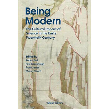 Being Modern: The Cultural Impact of Science in
