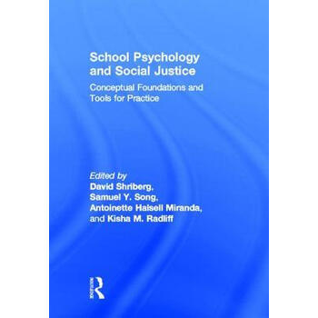 School Psychology and Social Justice: Conceptua