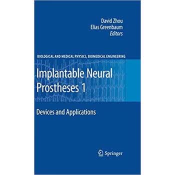 Implantable Neural Prostheses 1: Devices and App