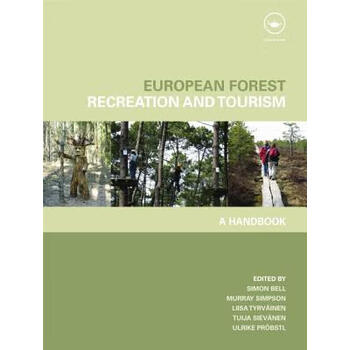 European Forest Recreation and Tourism: A Handbo