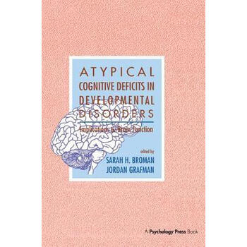 Atypical Cognitive Deficits in Developmental Di