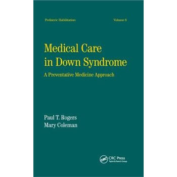 Medical Care in Down Syndrome: A Preventive Med