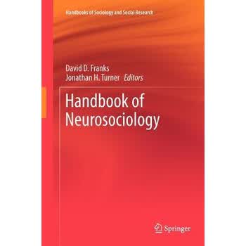 Handbook of Neurosociology