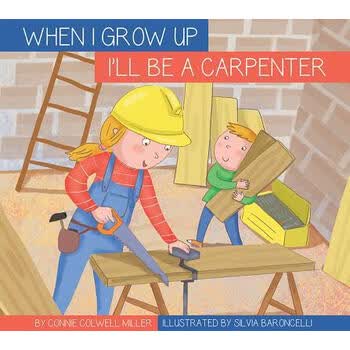 I'll Be a Carpenter