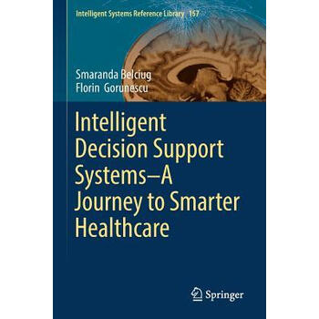 Intelligent Decision Support Systems-A Journey t