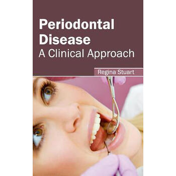 Periodontal Disease: A Clinical Approach
