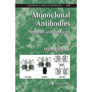Monoclonal Antibodies: Methods and Protocols