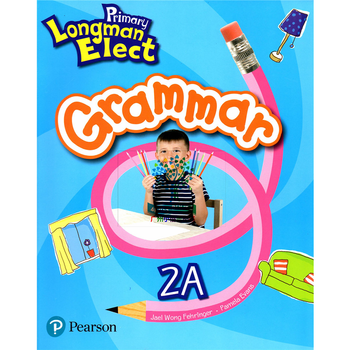 《原版香港朗文小学英语教材 Primary Longman Elect 2A课本/练习册 2A语法练习册》【摘要 书评 试读】- 京东图书