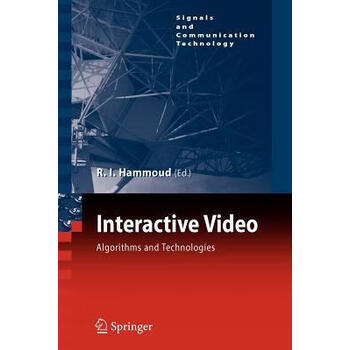 Interactive Video: Algorithms and Technologies