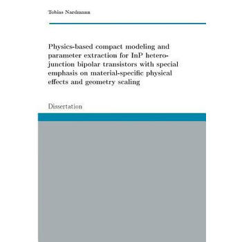 Physics-Based Compact Modeling and Parameter Ext