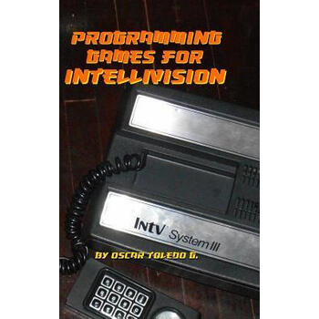 Programming Games for Intellivision