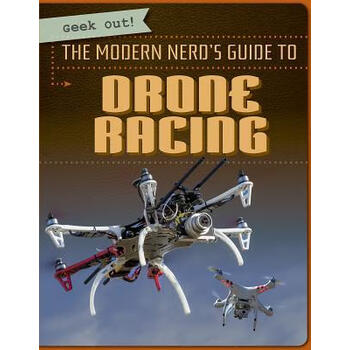 The Modern Nerd's Guide to Drone Racing