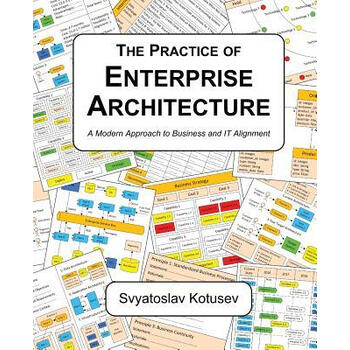 The Practice of Enterprise Architecture: A Moder