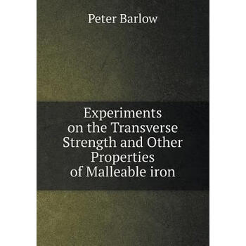 Experiments on the Transverse Strength and Othe