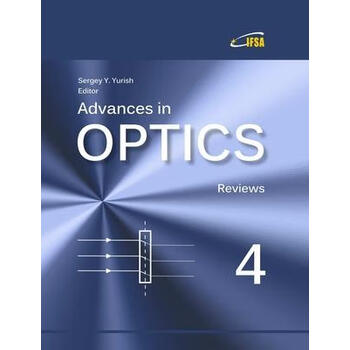 'Advances in Optics: Reviews', Vol. 4