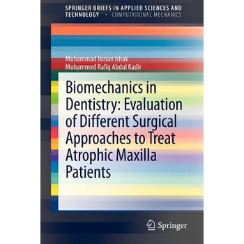 Biomechanics in Dentistry: Evaluation of Differe