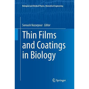 Thin Films and Coatings in Biology