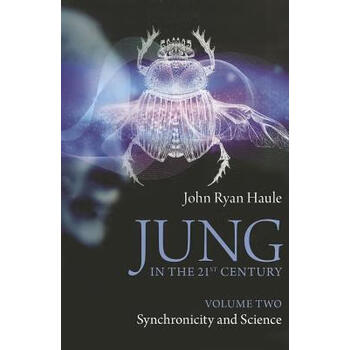 Jung in the 21st Century Volume Two: Synchronic