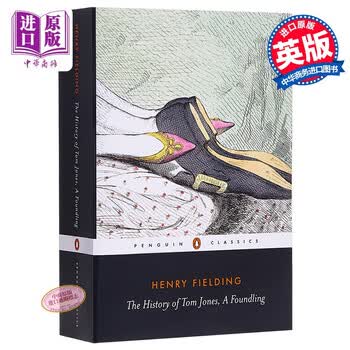 弃儿汤姆·琼斯史 英文原版 The History of Tom Jones