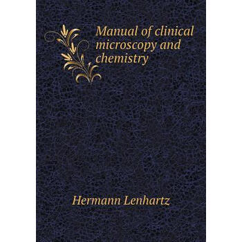 Manual of Clinical Microscopy and Chemistry
