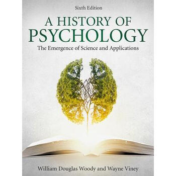 A History of Psychology: The Emergence of Scien