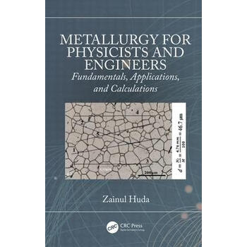 Metallurgy for Physicists and Engineers: Fundame
