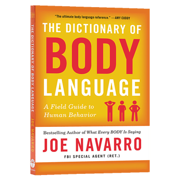 身体语言词典 英文原版 The Dictionary of Body Language 身体语言之书 英文版Joe Navarro 前FBI特工乔 纳瓦罗新作 进口英语书籍