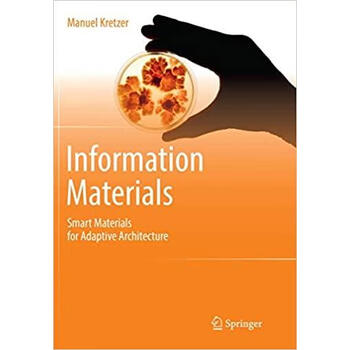 Information Materials: Smart Materials for Adapt