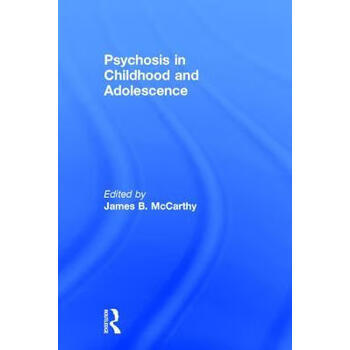 高被引Psychosis in Childhood and Adolescence