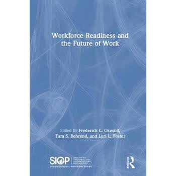 Workforce Readiness and the Future of Work