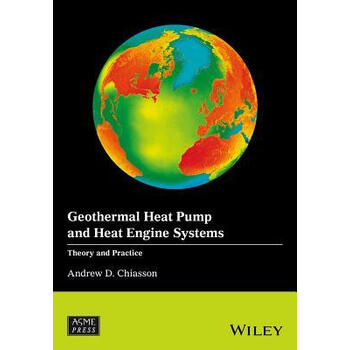 Geothermal Heat Pump and Heat Engine Systems: Th